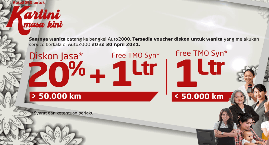 Kartini Masa Kini - Promo Servis di Auto2000 | Auto2000